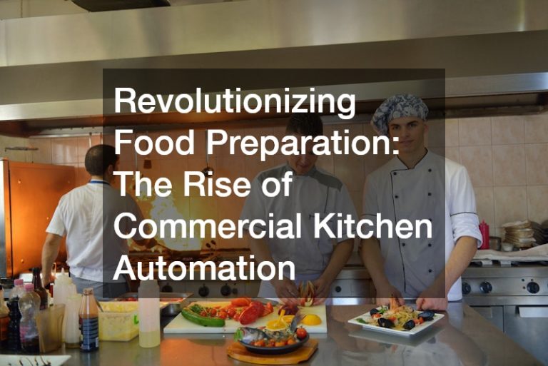Revolutionizing Food Preparation The Rise of Commercial Kitchen ...